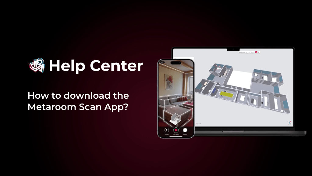 How to download Metaroom Scan App? - Help Center