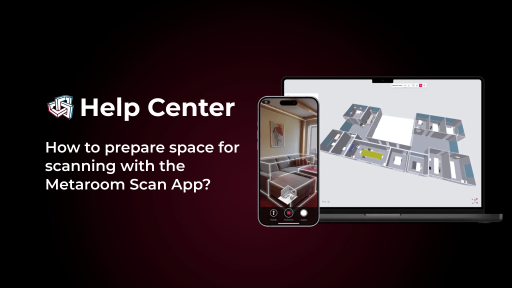Prepare space for scanning with Metaroom Scan App - Help Center