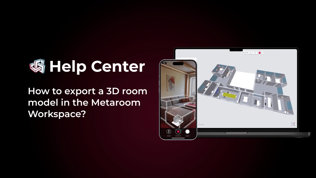 How to export a 3D room model in the Metaroom Workspace? – Help Center
